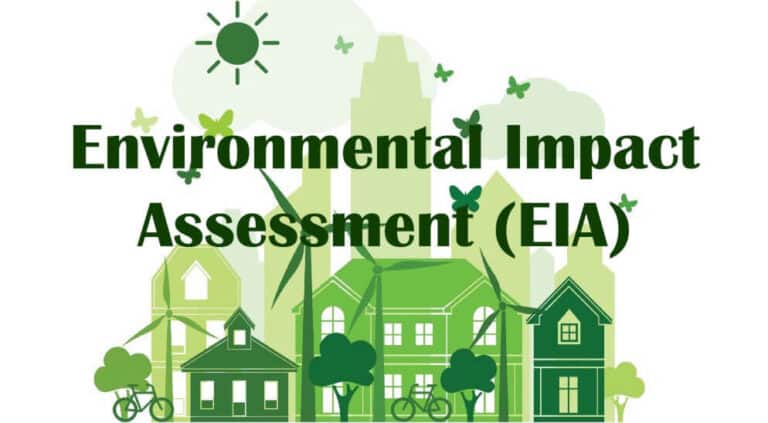 Environment Impact Assessment (EIA)