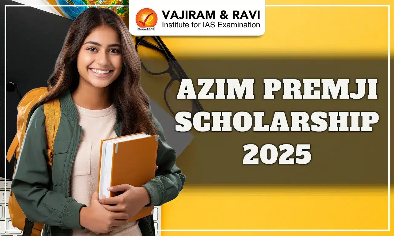 Azim Premji Scholarship 2025, Eligibility, Last Date, Apply Online