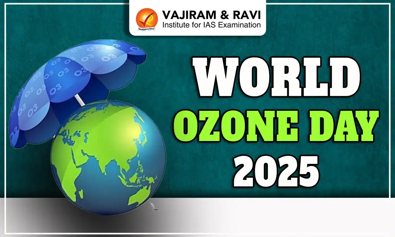 World Ozone Day 2025, History, Theme, Importance, Facts