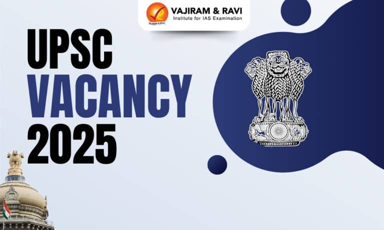 UPSC Vacancy 2025, Category Wise List of UPSC CSE Vacancy UPSC Vacancy 2025, Category Wise List of UPSC CSE Vacancy