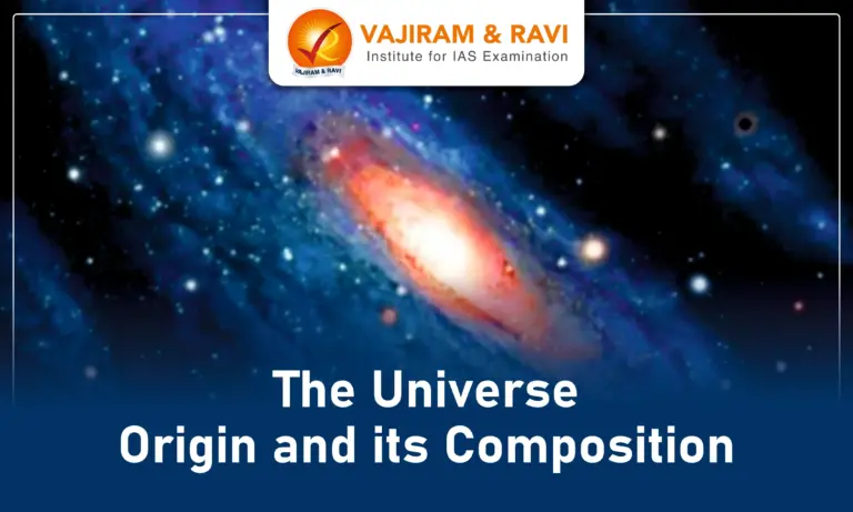 The Universe, Origin and its Composition