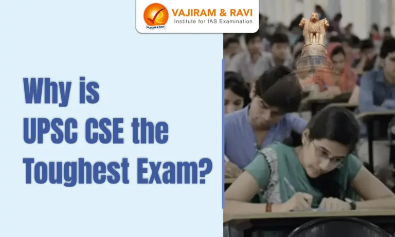 Why is UPSC CSE the Toughest Exam?
