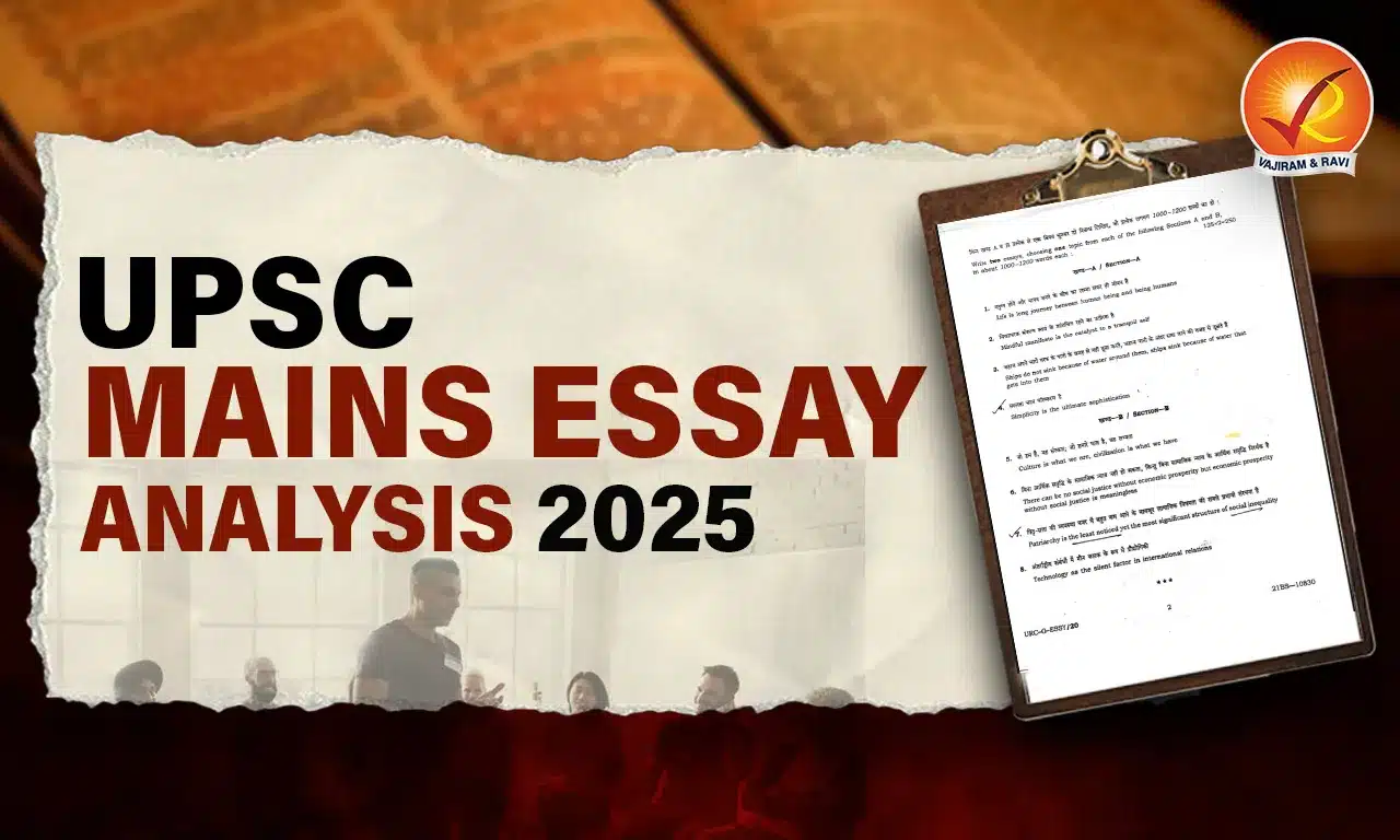 UPSC Mains Essay Paper Analysis 2025, Difficulty Level, Strategy
