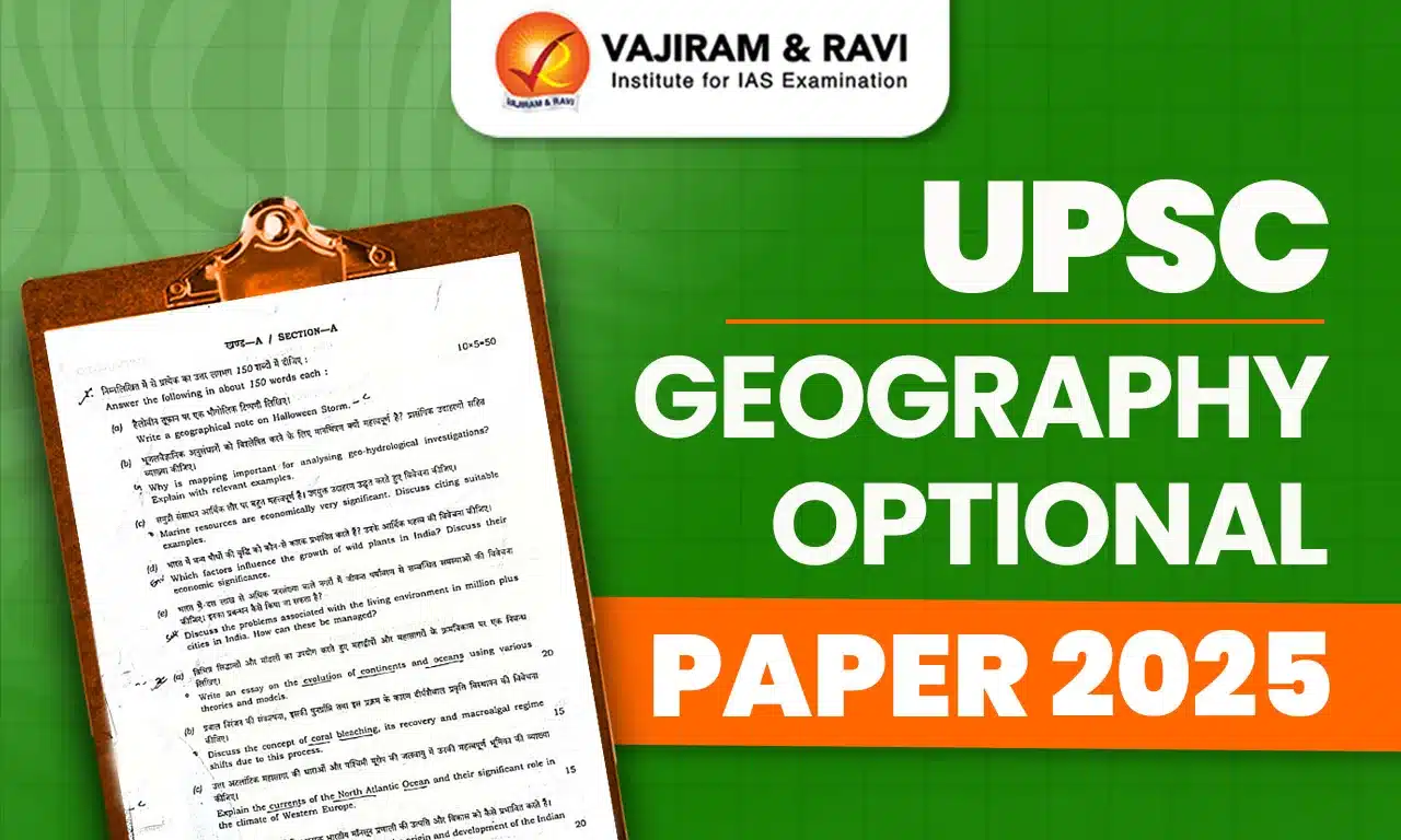 UPSC Geography Paper 2025 Out, Download Paper 1 & 2 PDF