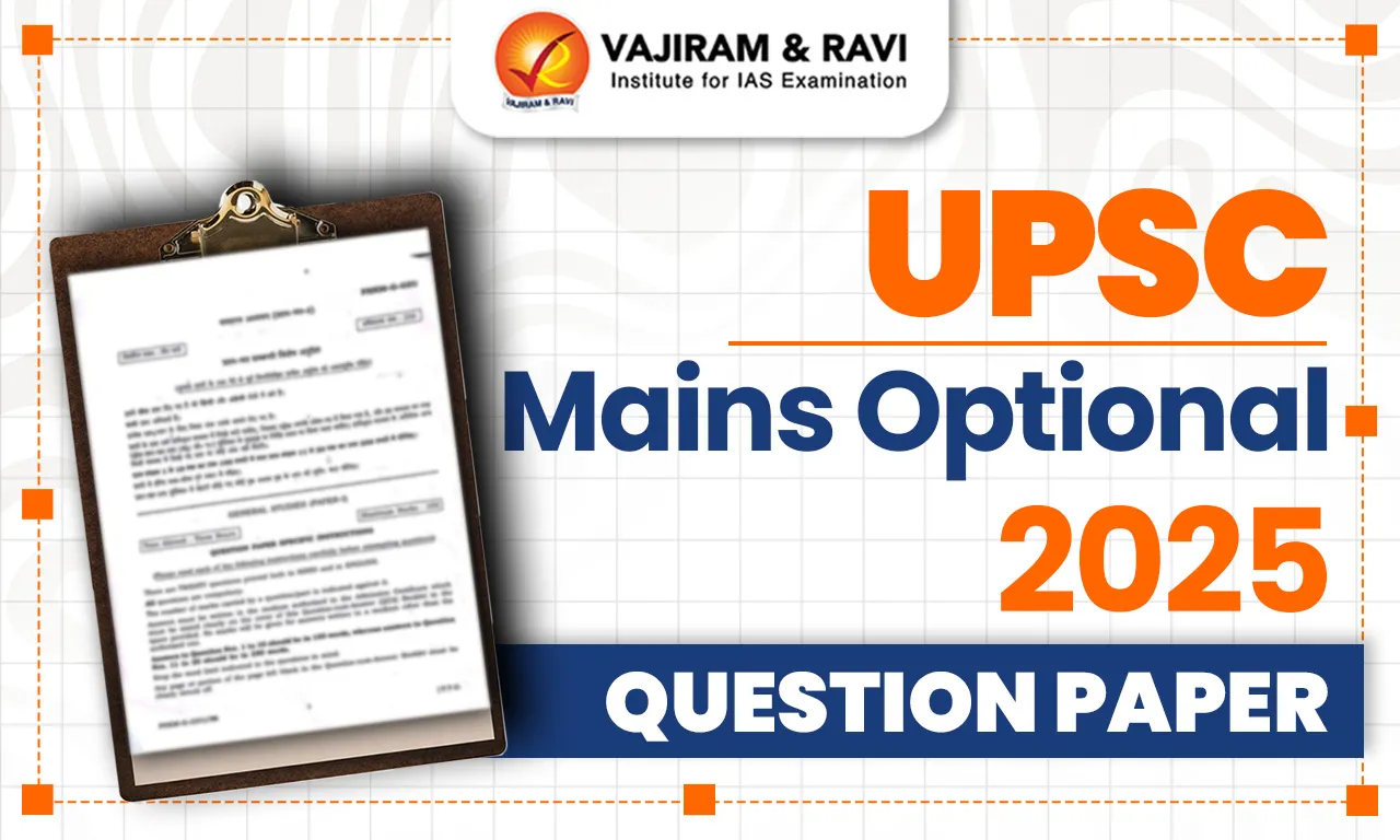 UPSC Mains Optional Paper 2025 Out, Download Paper 1 & 2 PDF